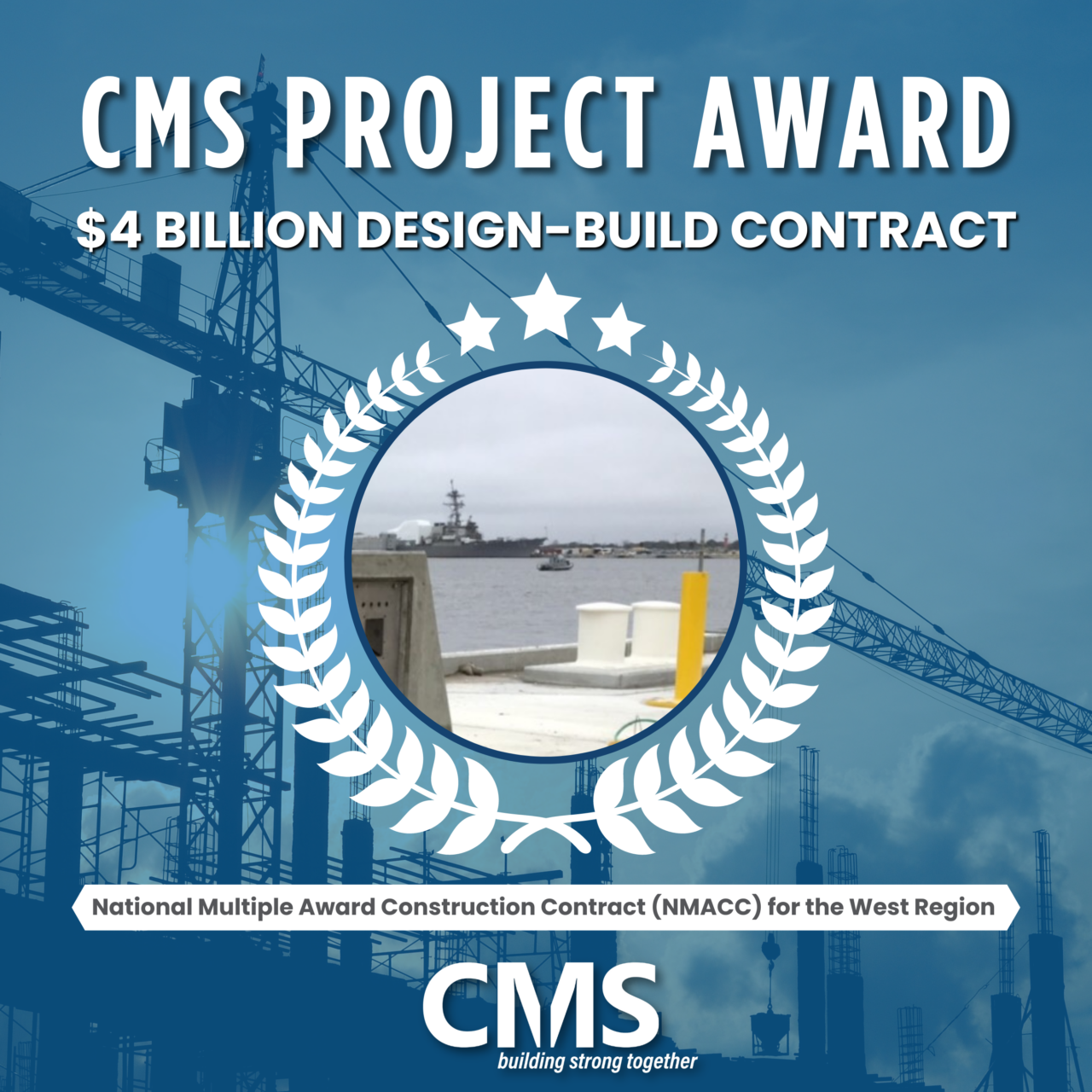 CMS Wins $4B US Coast Guard National Multiple Award Construction Contract for the West Region ...