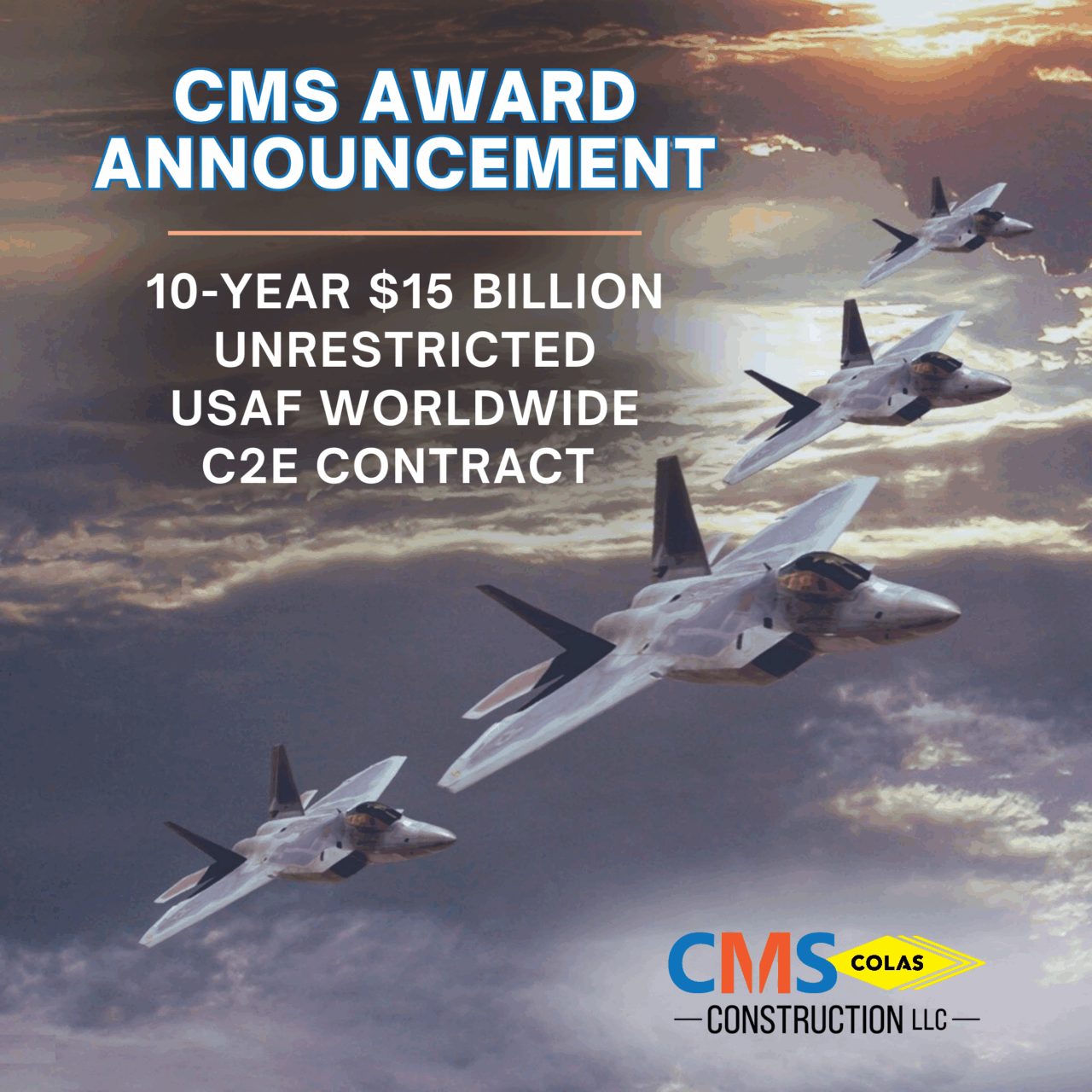 CMS Wins $15B Unrestricted US Air Force C2E Contract - CMS Corporation